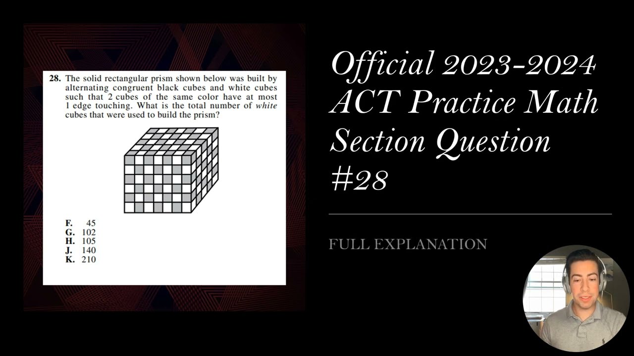 Official ACT Practice Exam Math Question #28 FULL EXPLANATION!