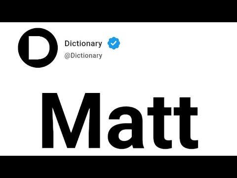 Matt Meaning In English