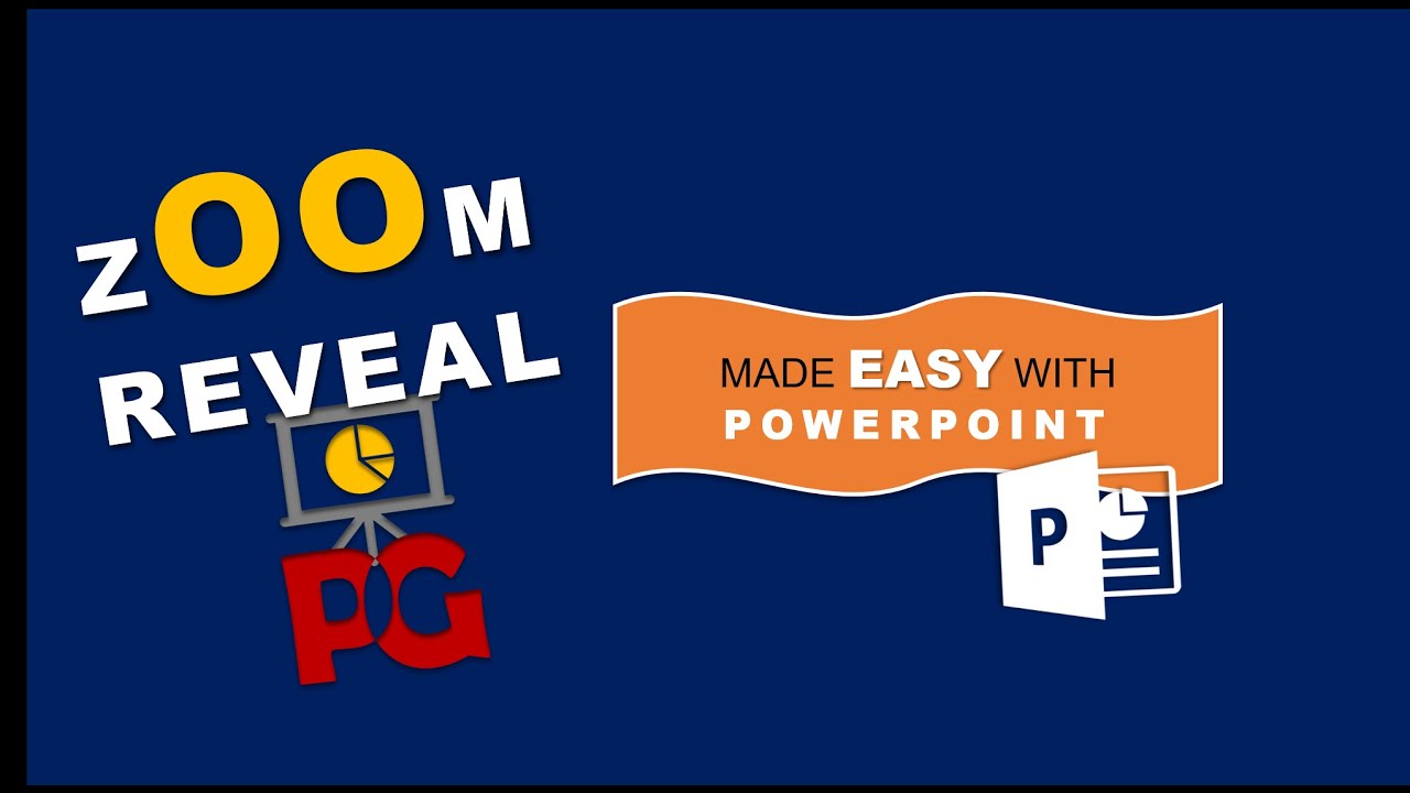 PPT GURU | S1EP07  ZOOM REVEAL | MADE EASY WITH POWER POINT |