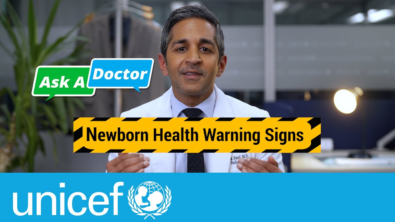 Newborn health warning signs every parent must know | UNICEF