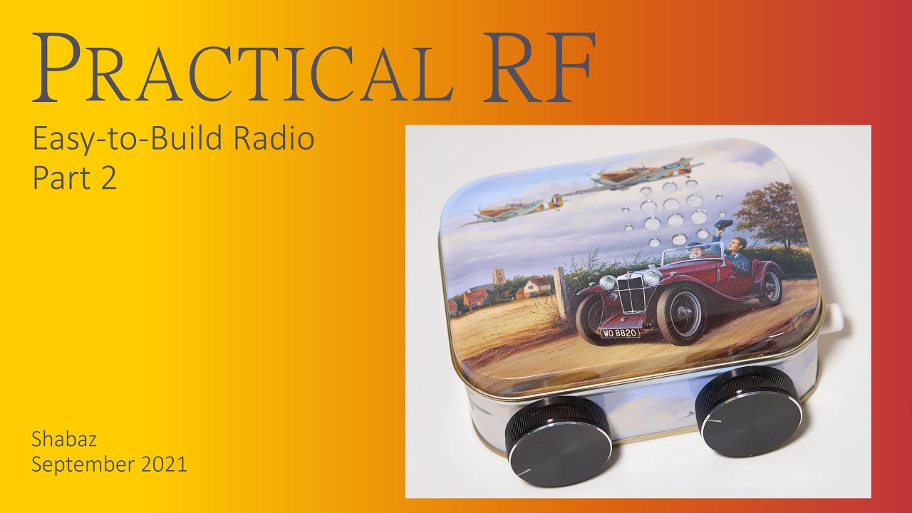 Building a Simple Radio - Part 2 - Final Assembly - element14 Community