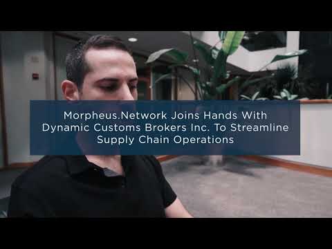 Morpheus.Network partners with Dynamic Customs Brokers Inc.
