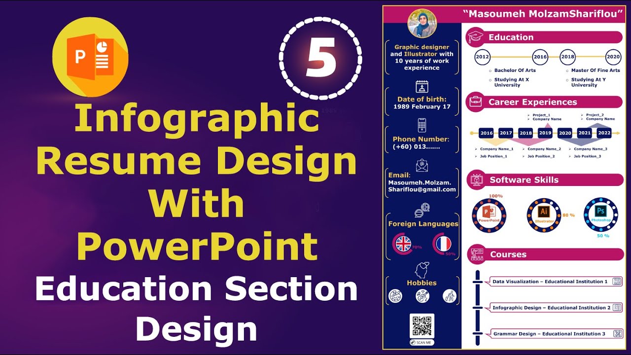 Section 5: Education /  Infographic Resume in PowerPoint