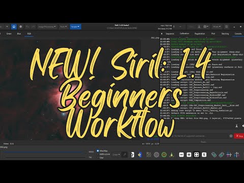 New!!! Siril v1.4 Tutorial Beginners Walk Through