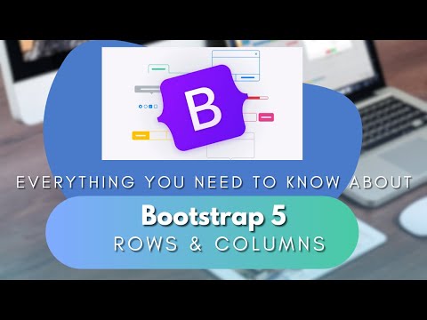 Explaining Bootstrap 5 Rows & Columns