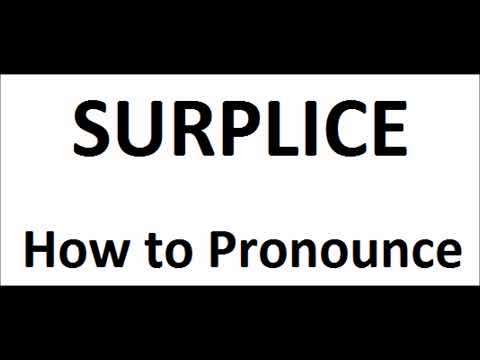 How to pronounce Surplice||How to say Surplice||Surplice pronunciation||ABDictionary