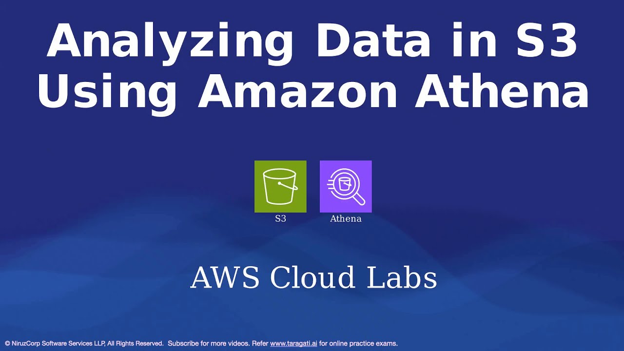 AWS Cloud Lab - Data Analytics, Analysing Data in S3 Using Amazon Athena