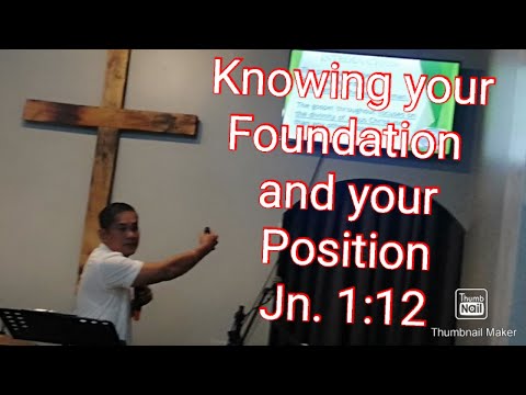 #JOHN1:12 #KNOWINGYOURFOUNDATIONANDPOSITION