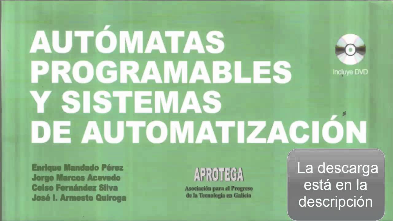 Automatas Programables y Sistemas de Automatizacion