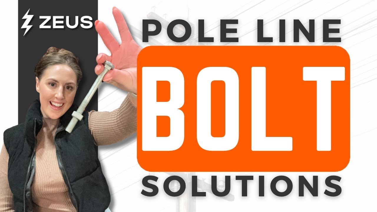 Pole Line Bolt Solutions