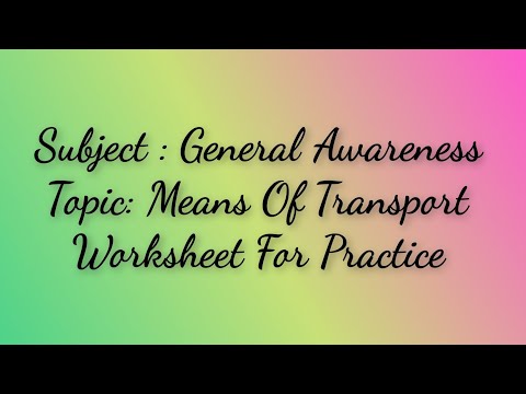Means Of Transport Worksheet For Practice