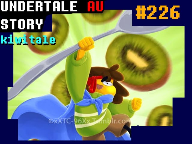 UnderTale AU story เรื่องสั้น kiwitale au กาว#226 byme | วิดีโอครีเอเต ...