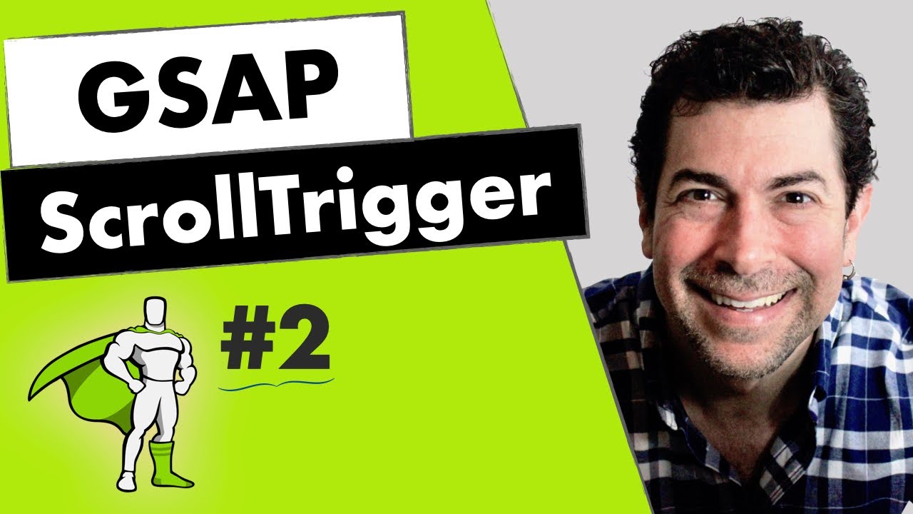 Scroll Trigger Tutorial - 2 - Start and End