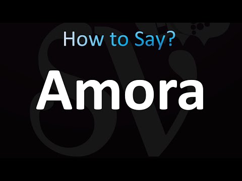 How to Pronounce Amora (correctly!)