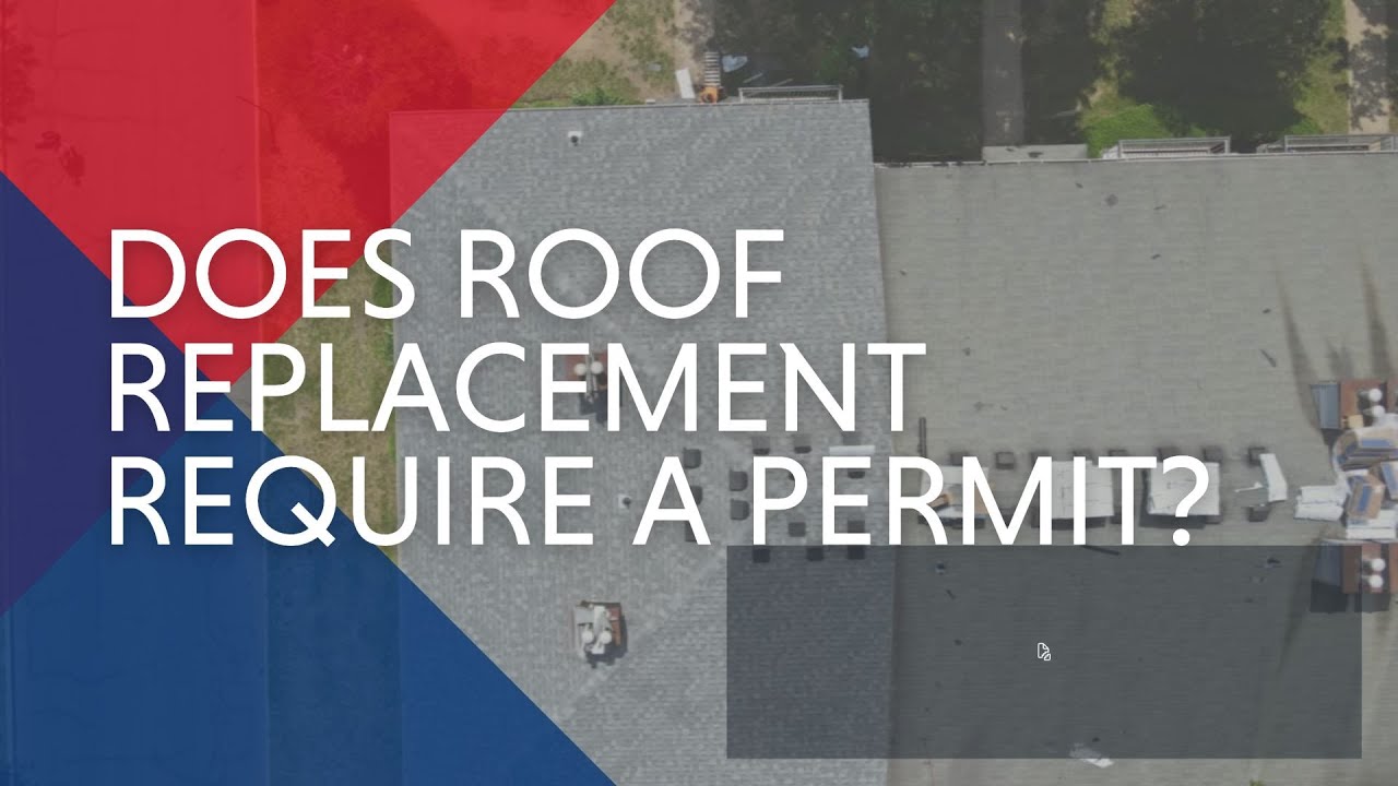 Does Roof Replacement Require A Permit?