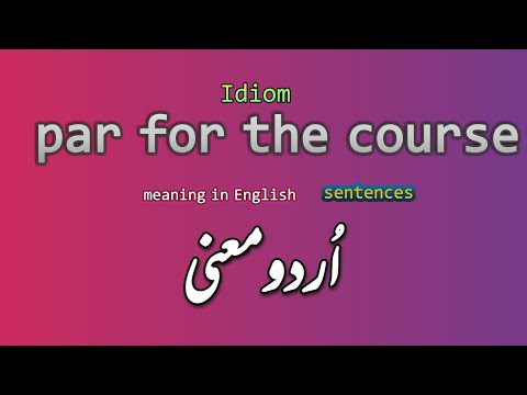 Idioms I par for the course | Meaning in Urdu | Meaning in English | English Urdu learning |