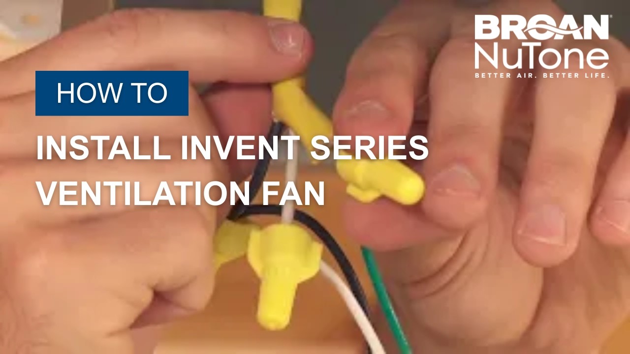 How to Install Broan-NuTone InVent (FlexAir) Series Bathroom Ventilation Fans | Easy Installation