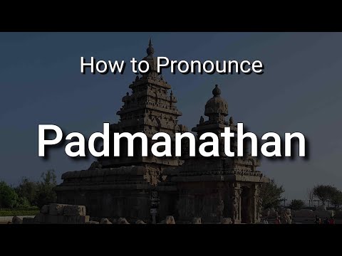 Padmanathan - Pronunciation and Meaning