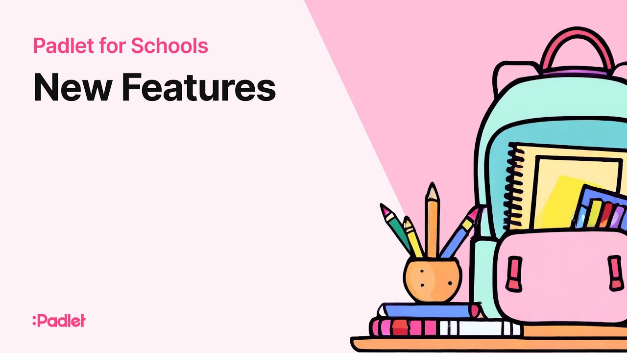 June 2023: New Padlet features for Padlet for Schools
