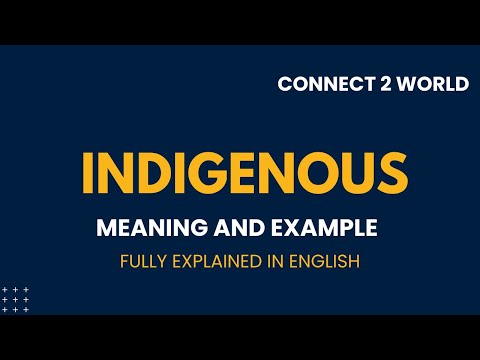 What Does indigenous Means || Meanings And Definitions With indigenous in ENGLISH