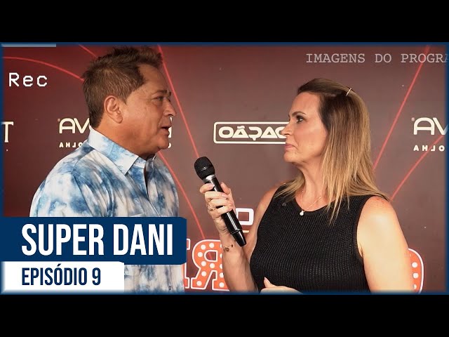TV Amaury Jr. - Super Dani (episódio 9)