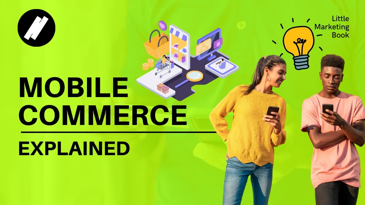 What is Mobile Commerce? | Here's what you need to know