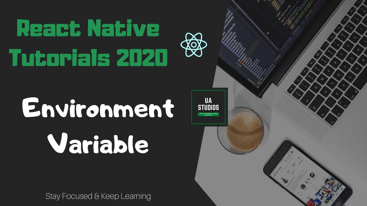 React Native | Environment Variable | How to secure sensitive information in React Native - 2020