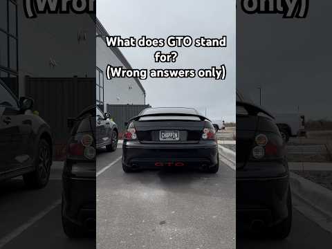 What does GTO stand for?🤔(wrong answers only)😂 #shorts #viral #trending #instagram #fyp #car #yt