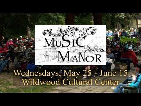 Music At The Manor 2022 Concert Series