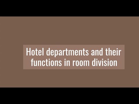 SMK Ep. 2 - Hotel Departments And Their Functions In Room Division