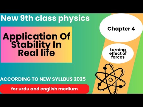 Application of Stability in Real Life | Class 9th Physics New Book 2025 | PCTB
