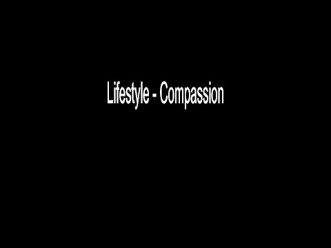 Compassion - Lifestyle