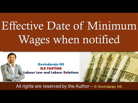 Effective Date of Minimum Wages when Notified by the Government