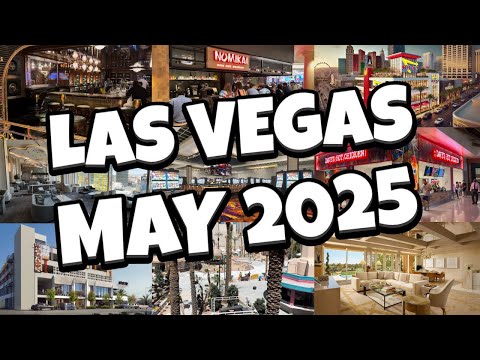 What's NEW in Las Vegas for MAY 2025!