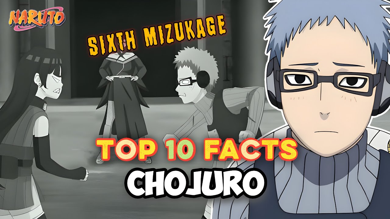 Chojuro | Top 10 Facts about Chojuro | Naruto Shippuden Facts
