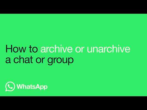 How to archive or unarchive a group or chat | WhatsApp