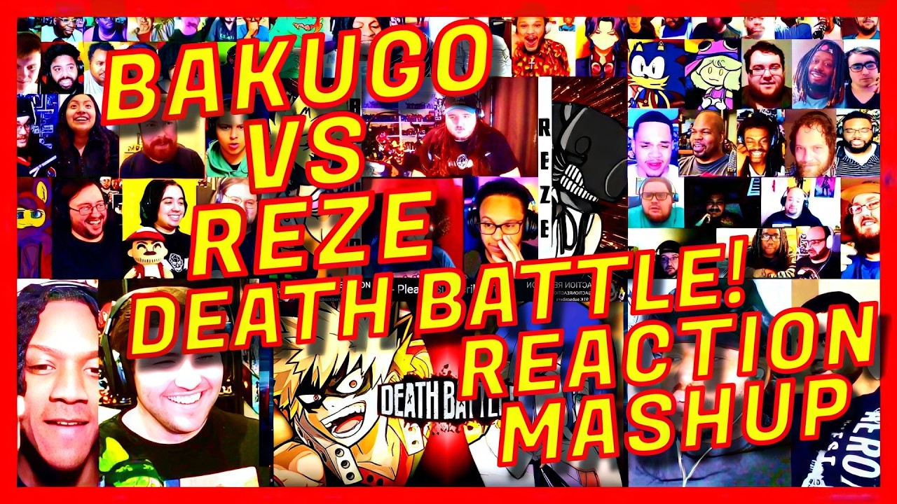 [SUPER MEGA] BAKUGO VS REZE: DEATH BATTLE! - REACTION MASHUP - MY HERO ACADEMIA VS CHAINSAW MAN [AR]