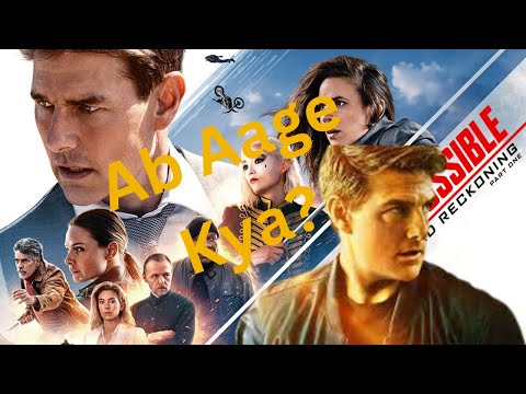 Mission Impossible Dead Reckoning Part 1 Movie Review In Hindi - Ab aage kya?