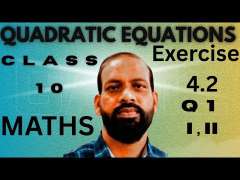 Quadratic Equations Class 10 Maths Chapter 4 | Exercise 4.2 Q 1 | Factorisation method | Deepak Sir
