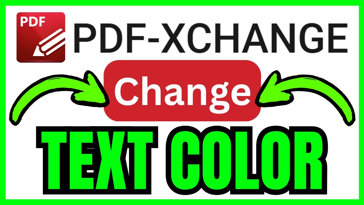How To CHANGE TEXT COLOR In PDF XChange Editor (QUICK & EASY) 2026