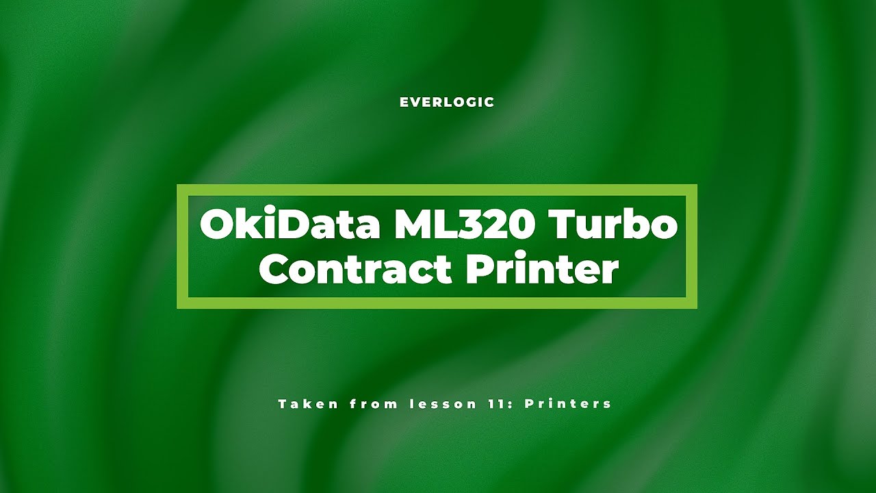 OkiData M321 Turbo Contract Printer | EverLogic Software Training