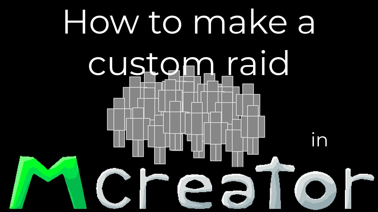 Expert Tutorial - How to make a custom raid in - Mcreator 2023.4