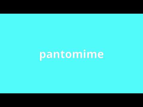 what is the meaning of pantomime