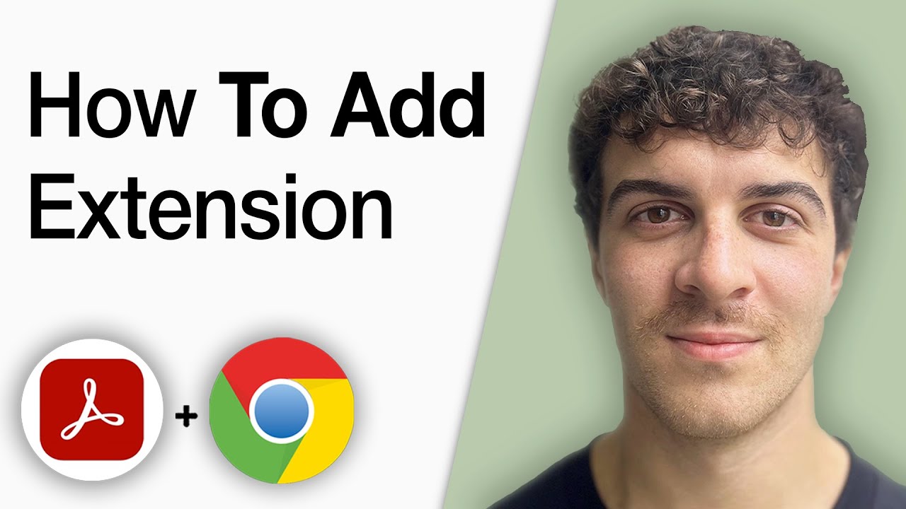 How to Add Adobe Acrobat Extension in Google Chrome [2025 Full Guide]