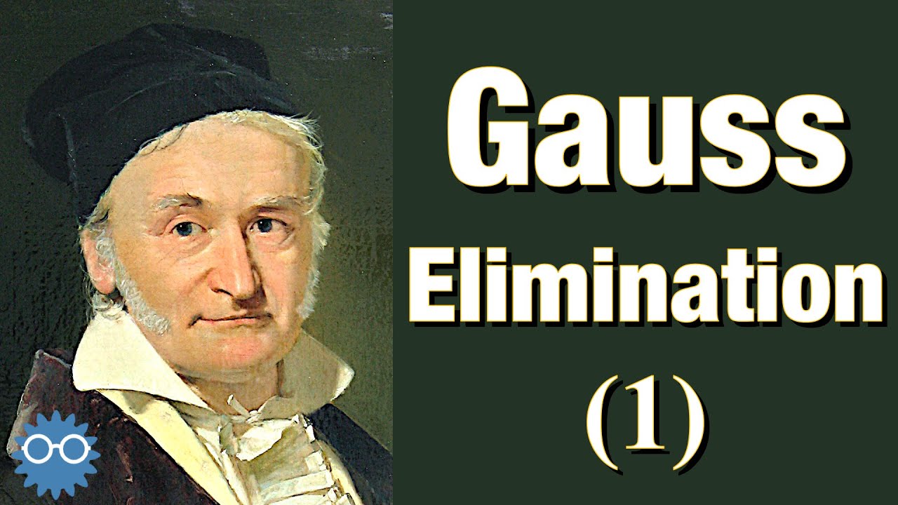 Gauss Elimination Method Tutorial - Part 1: Basic Procedure | Numerical Methods with Python
