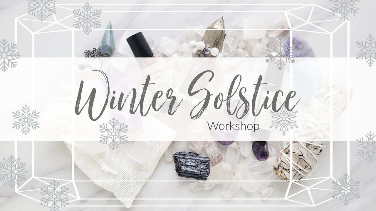 Winter Solstice Workshop 2025