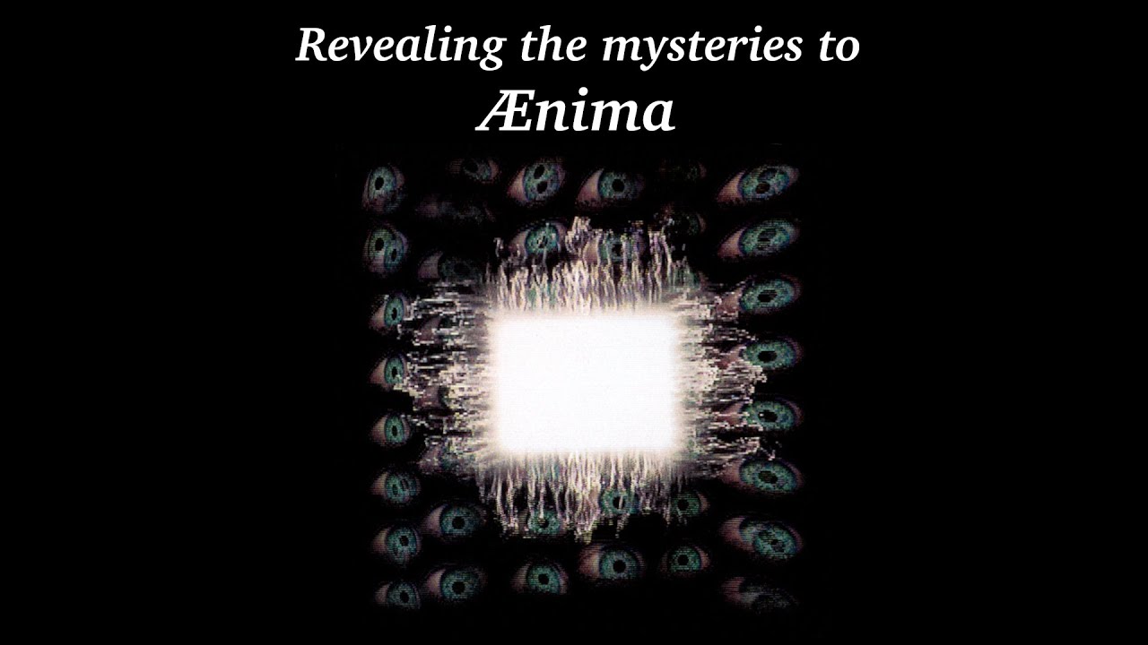 Ænima secrets revealed (part 1)