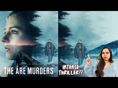 The Are Murders Review : Netflix || The Are Murders Netflix || The Åre Murders (2025) Series Review