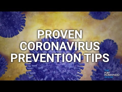 Proven coronavirus prevention tips | The Kim Komando Show