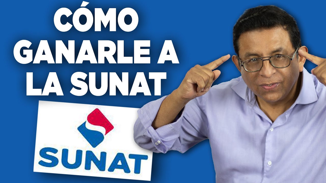 Estas son las ESTRATEGIAS TRIBUTARIAS para ganarle a la SUNAT